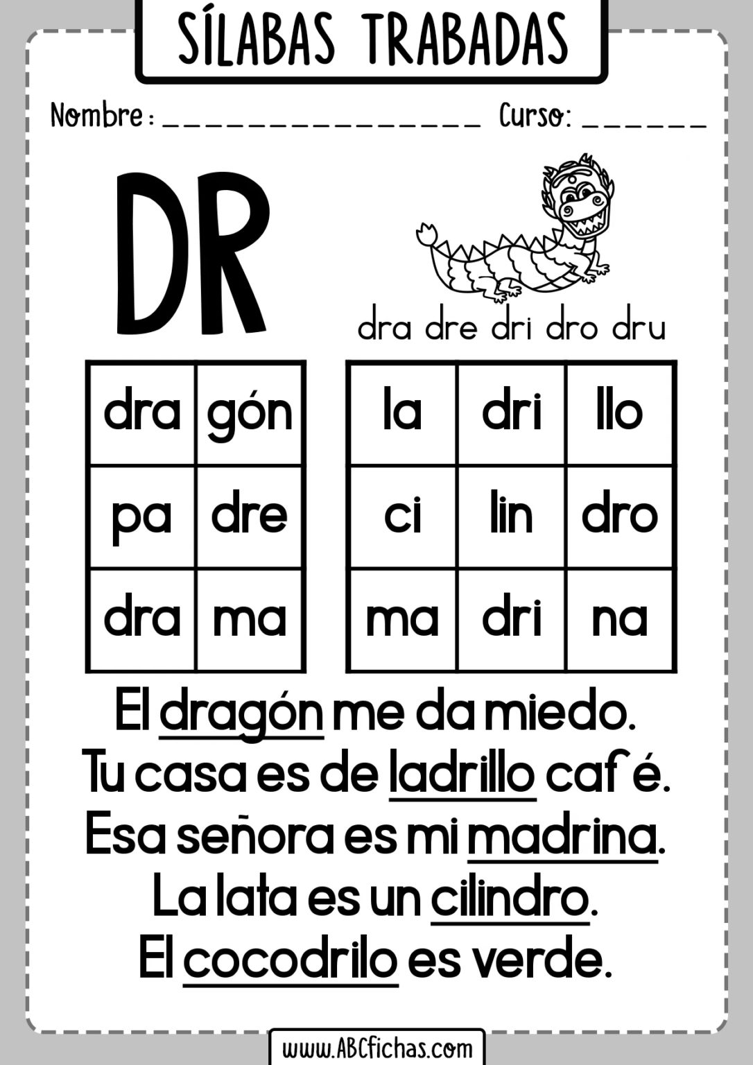 Fichas silabas trabadas dr - dra dre dri dro dru - ABC Fichas Fichas silabas trabadas dr - dra dre dri dro dru - ABC Fichas